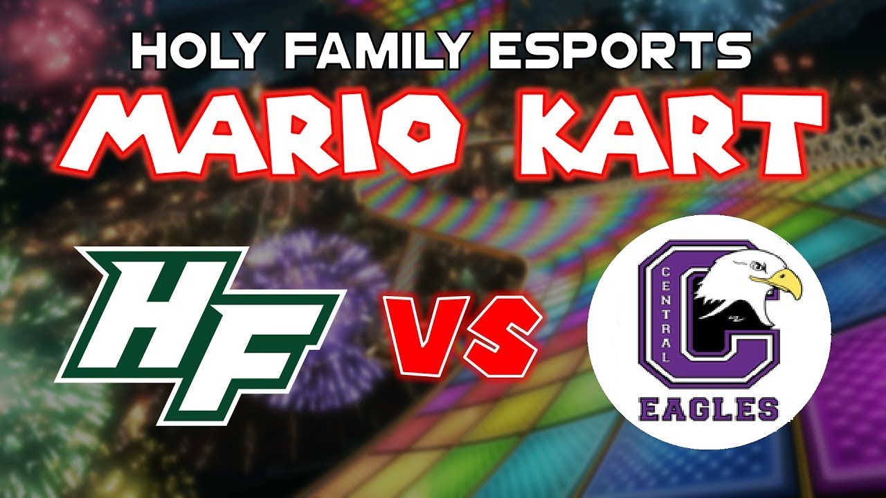 Mario Kart Week 3: Pinky P Road (Central HS, Omaha NE) vs. Holy Family ...