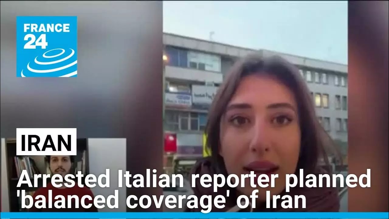 Arrested Italian reporter planned 'balanced coverage' of Iran ...