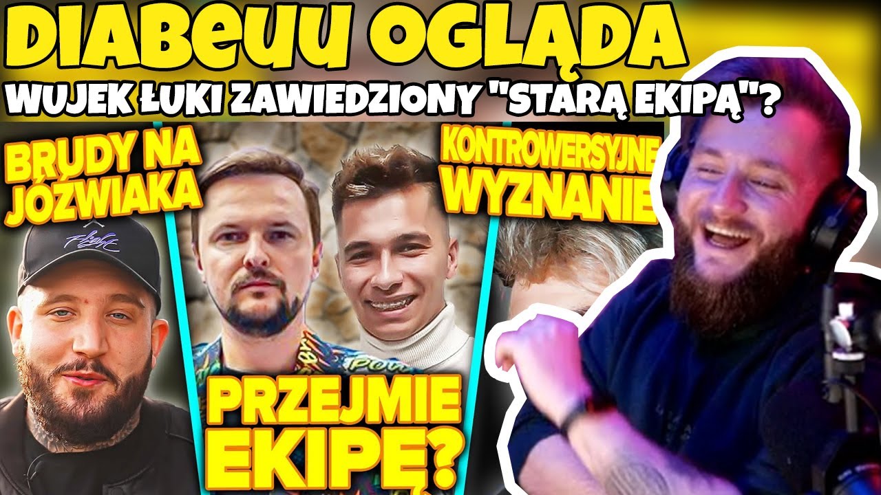 Diabeuu Ogląda WUJEK ŁUKI ZAWIEDZIONY "STARĄ EKIPĄ"? (BOXDEL, MANDZIO ...