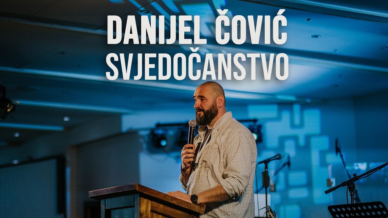 Svjedočanstvo | Danijel Čović - 2. dio - YouTube
