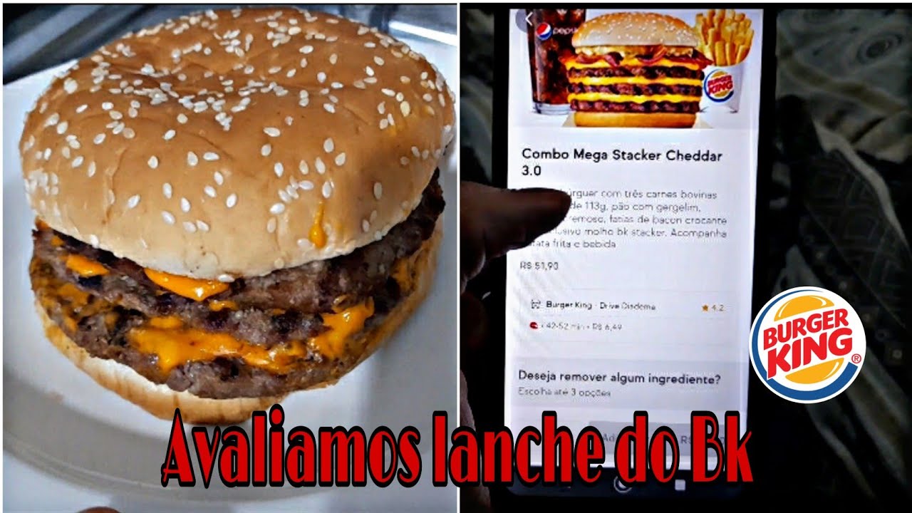 AVALIAMOS LANCHE DO BK: COMBO MEGA STACKER CHEDDAR 3.0 - YouTube