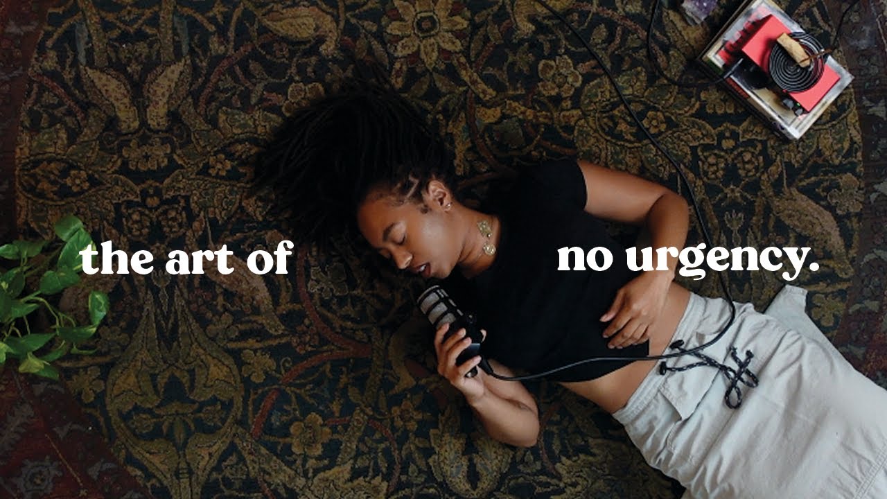 the art of no urgency. - YouTube
