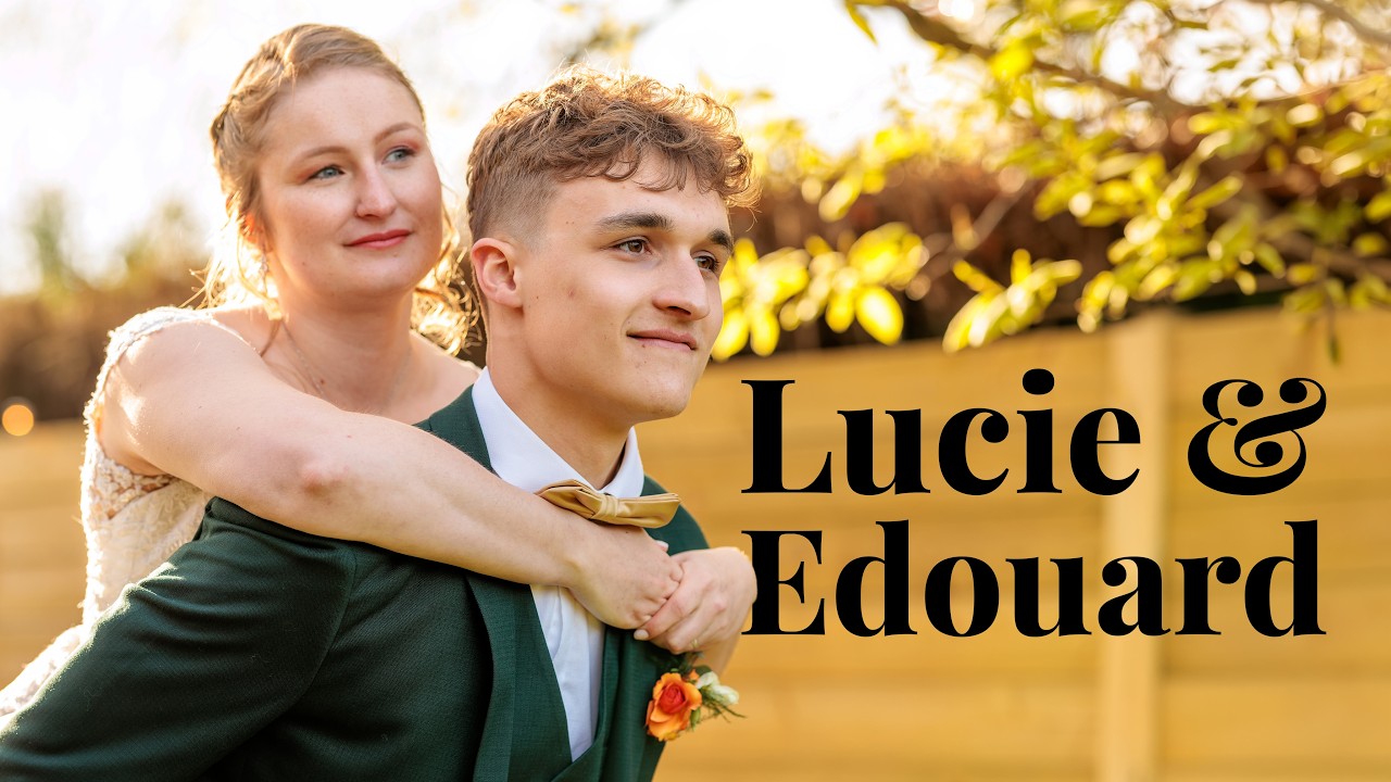 Lucie & Édouard — Film de mariage | Marcq-en-Baroeul, Wambrechies ...