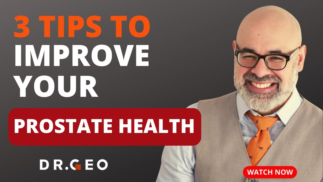 Ep. 35 - 3 Tips to Improve Your Prostate Health - YouTube