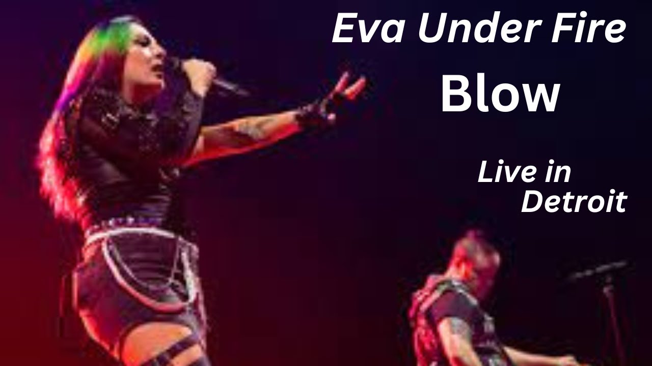 Blow - Eva Under Fire Live in Detroit - Pine Knob Music Theater - Riff ...