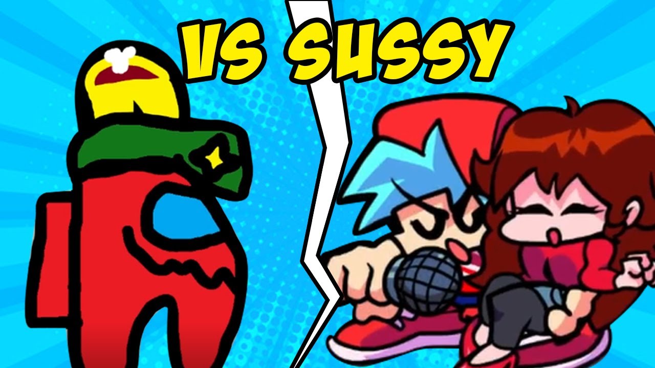 Friday Night Funkin' Vs Sussy - Impostor Among US FNF MOD/HARD - YouTube