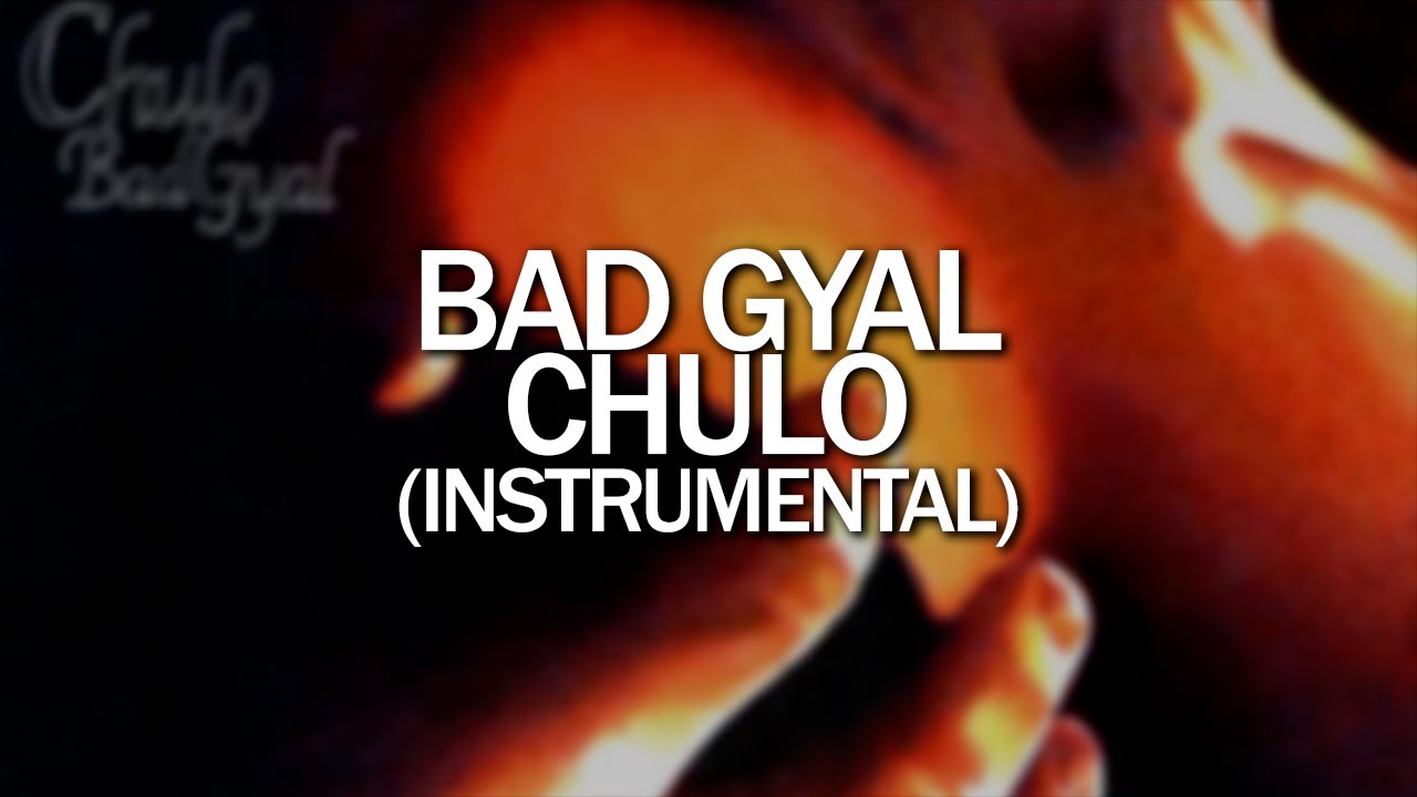 Bad Gyal - Chulo (Instrumental) - YouTube