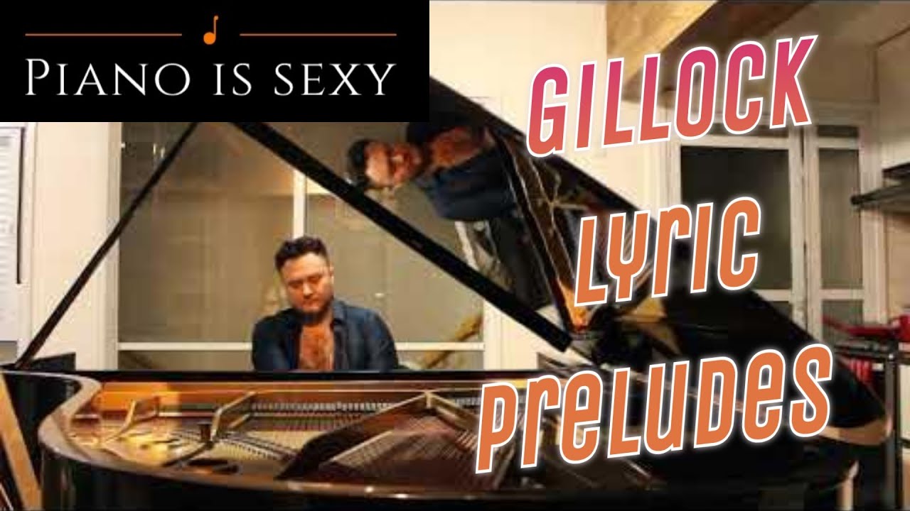 William Gillock - Lyric Preludes in Romantic Style - YouTube