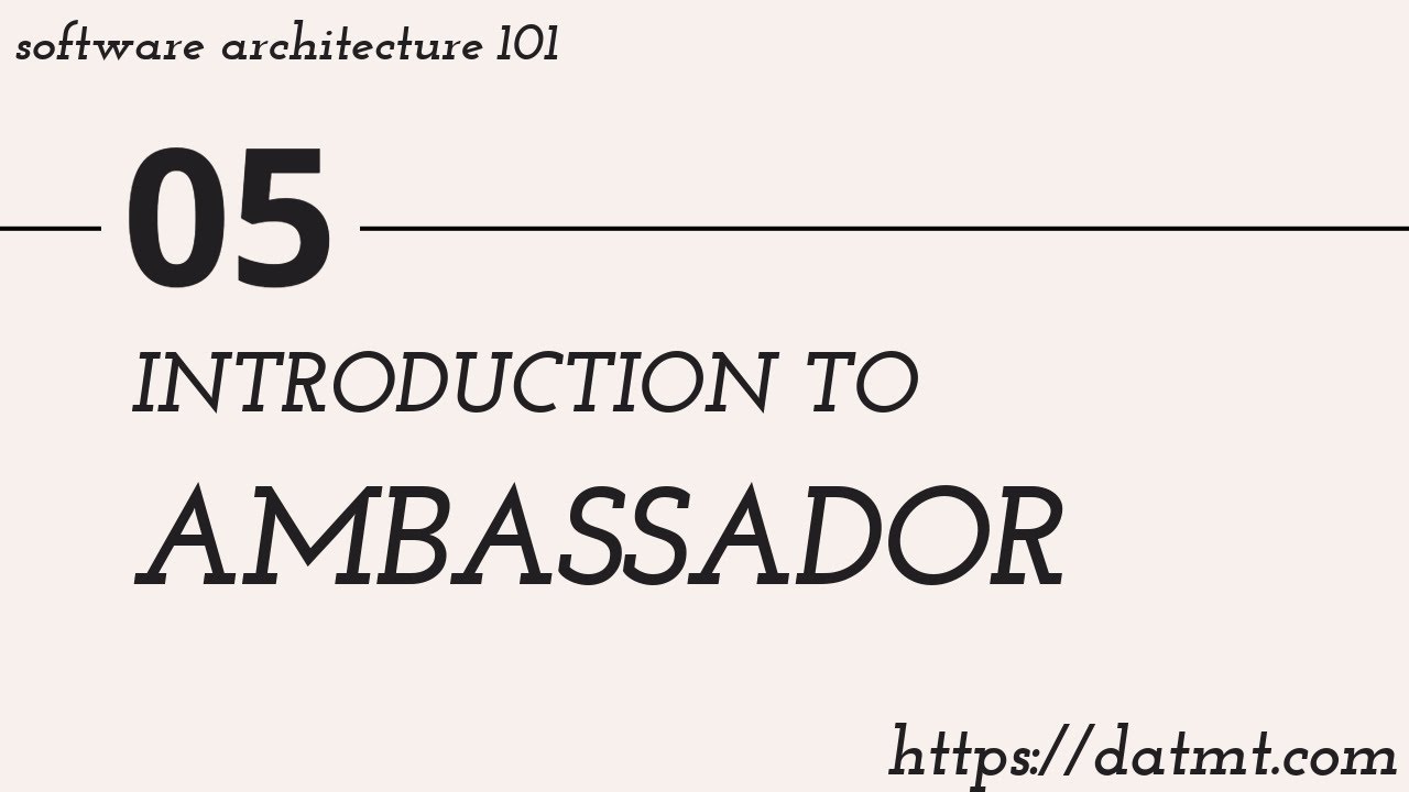 Introduction to the Ambassador Pattern - YouTube
