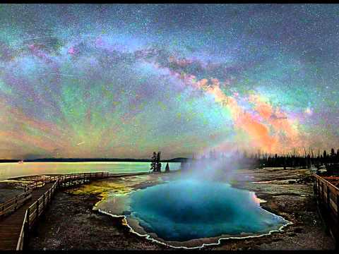 The Milky Way Over Yellowstone Will Take Your Breath Away - YouTube