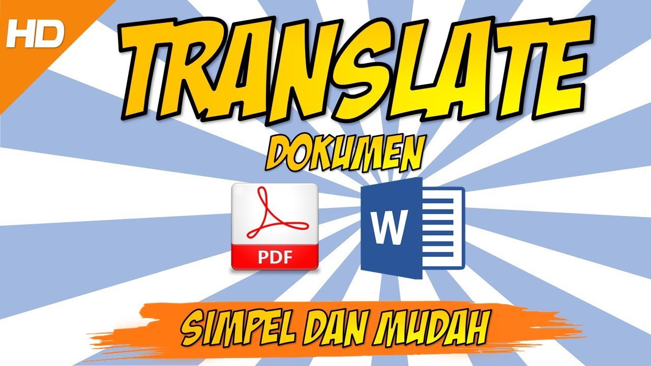 Cara Translate Dokumen PDF/WORD - Cepat dan Mudah - YouTube