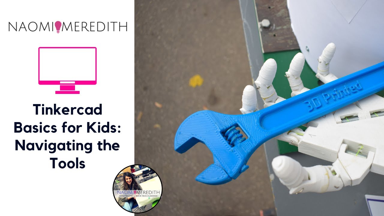 Tinkercad Basics for Kids | Navigating the Tools - YouTube