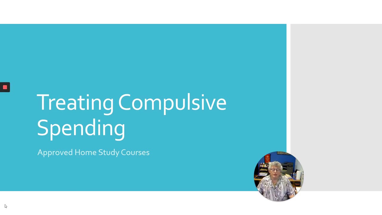 Compulsive Spending - CEU Pro Courses - YouTube