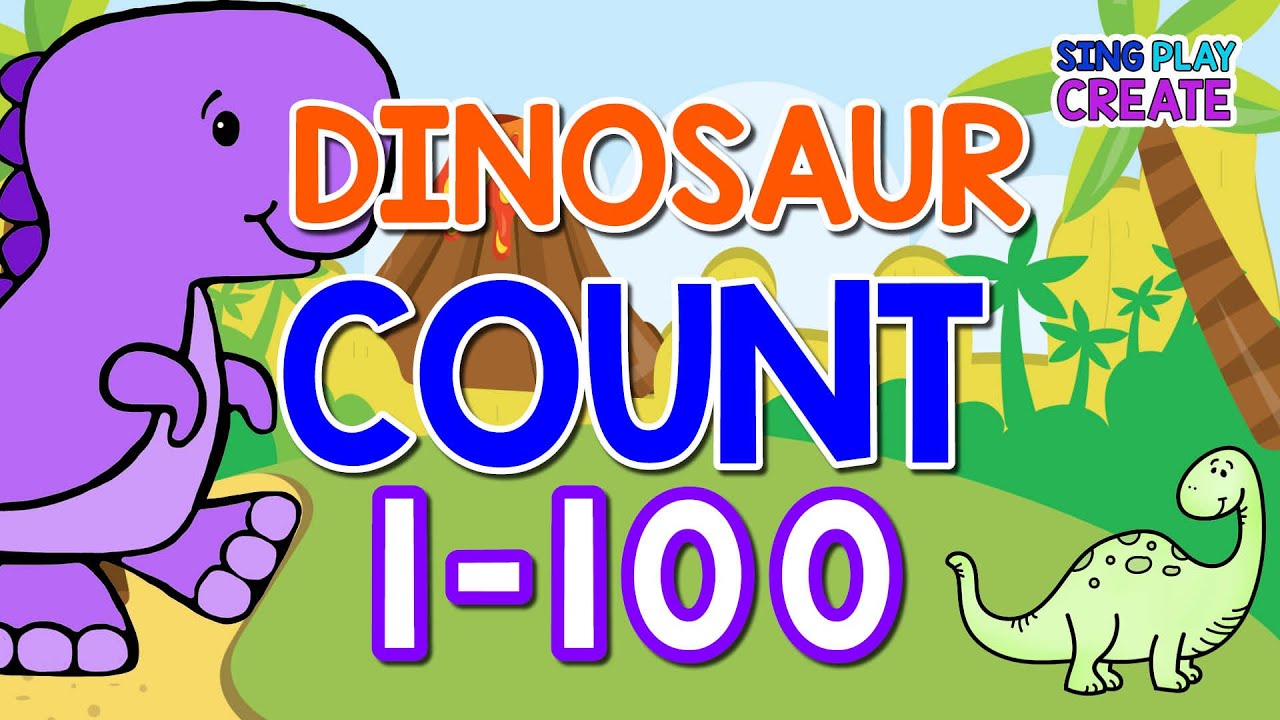 Learn To Count To 100 Count To 100 Dinosaurs Learn Numbers 1 100