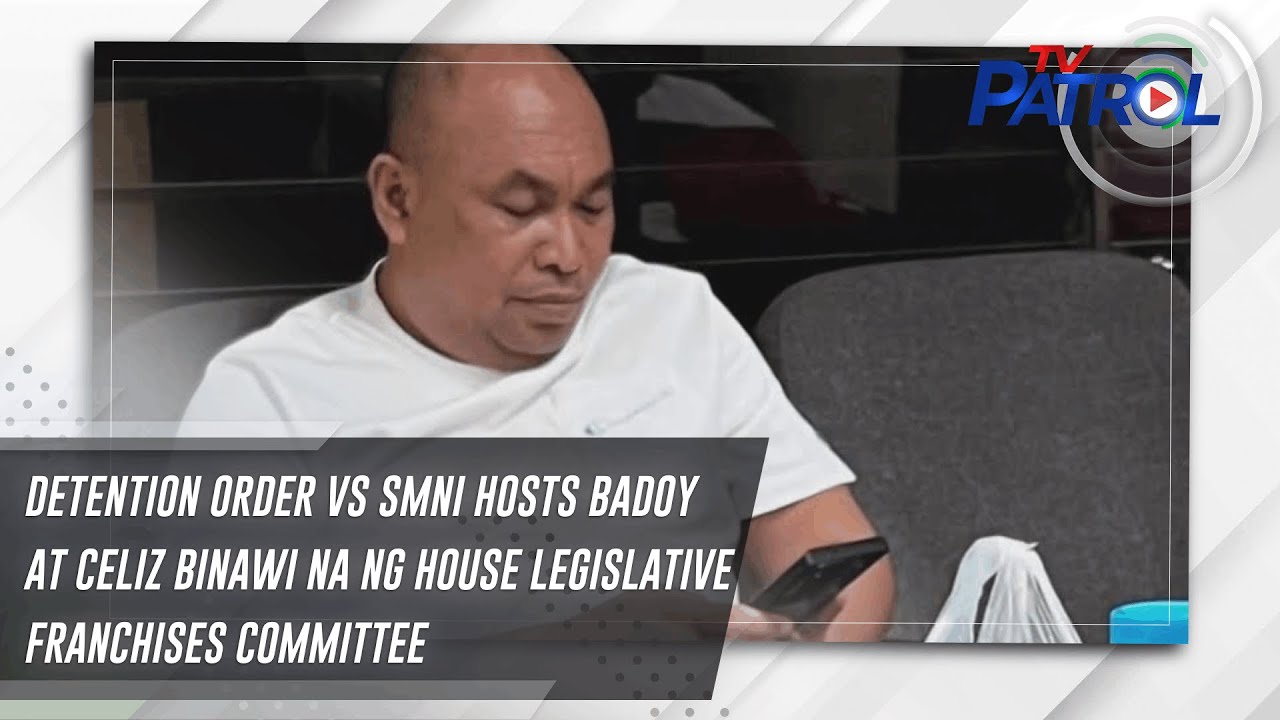 Detention order vs SMNI hosts Badoy at Celiz binawi na ng House ...