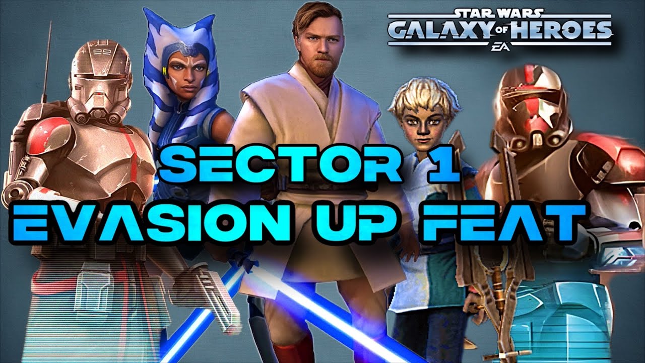 [SECTOR 1] EVASION UP FEAT IN 1 BATTLE - GALACTIC CONQUESTS SWGOH - YouTube