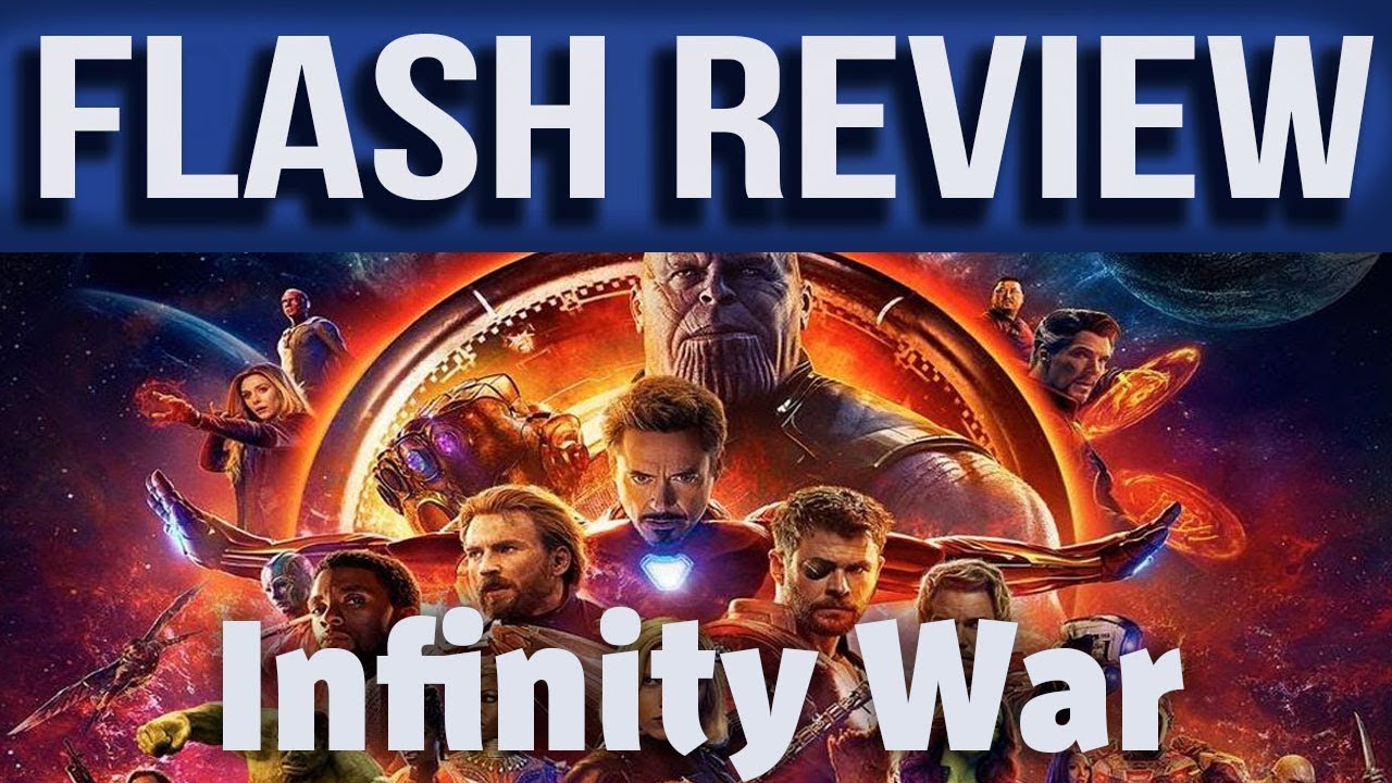Avengers | Infinity War - Flash Review - YouTube