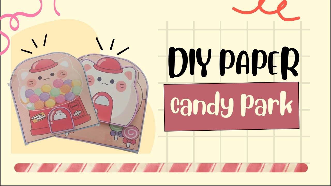 I Made a CUTE Candy Park Paper Doll Using PAPER DIY - YouTube
