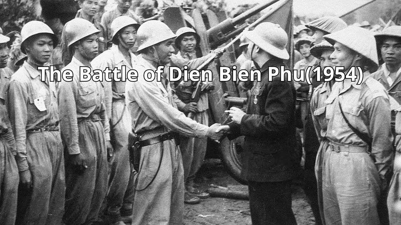 The Battle of Dien Bien Phu(1954) - YouTube
