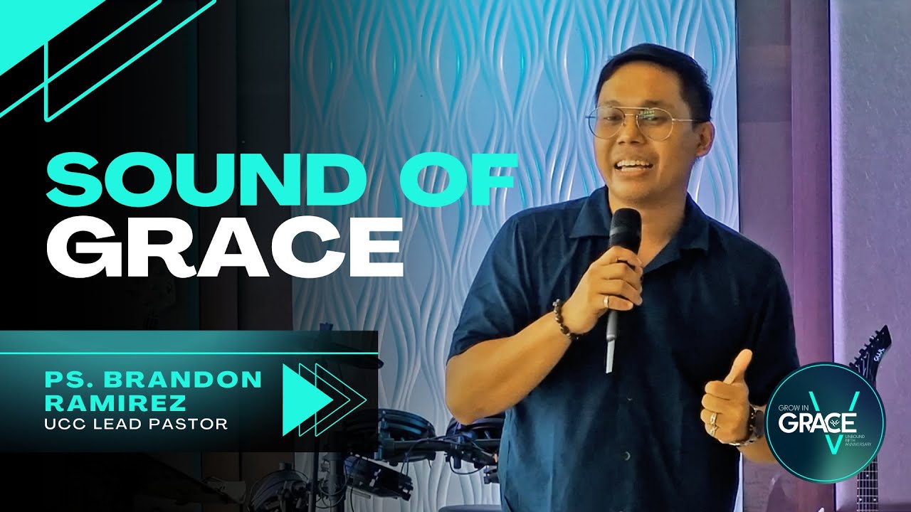 Sound of Grace | October 16, 2022 | Ps. Brandon Ramirez - YouTube