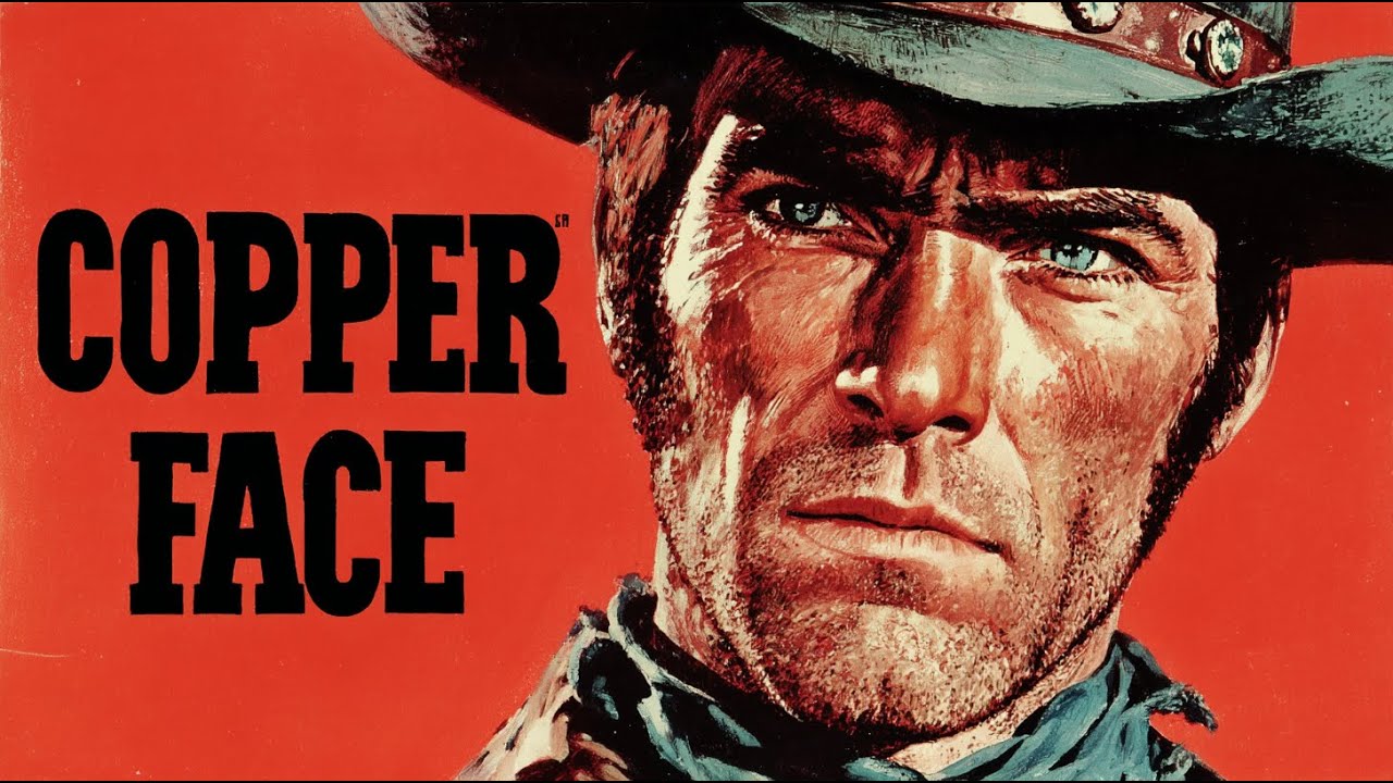 Copper Face (Western/Action I spannende Westernklassiker kostenlos ...
