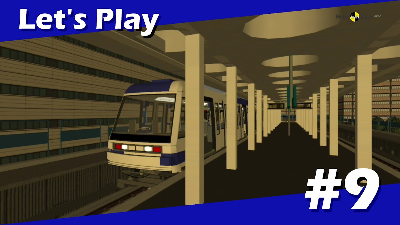 Let's Play N'9 Metro Simulator Beta 3.16 - Rijndam 2020 en Be 8/8 TL ...