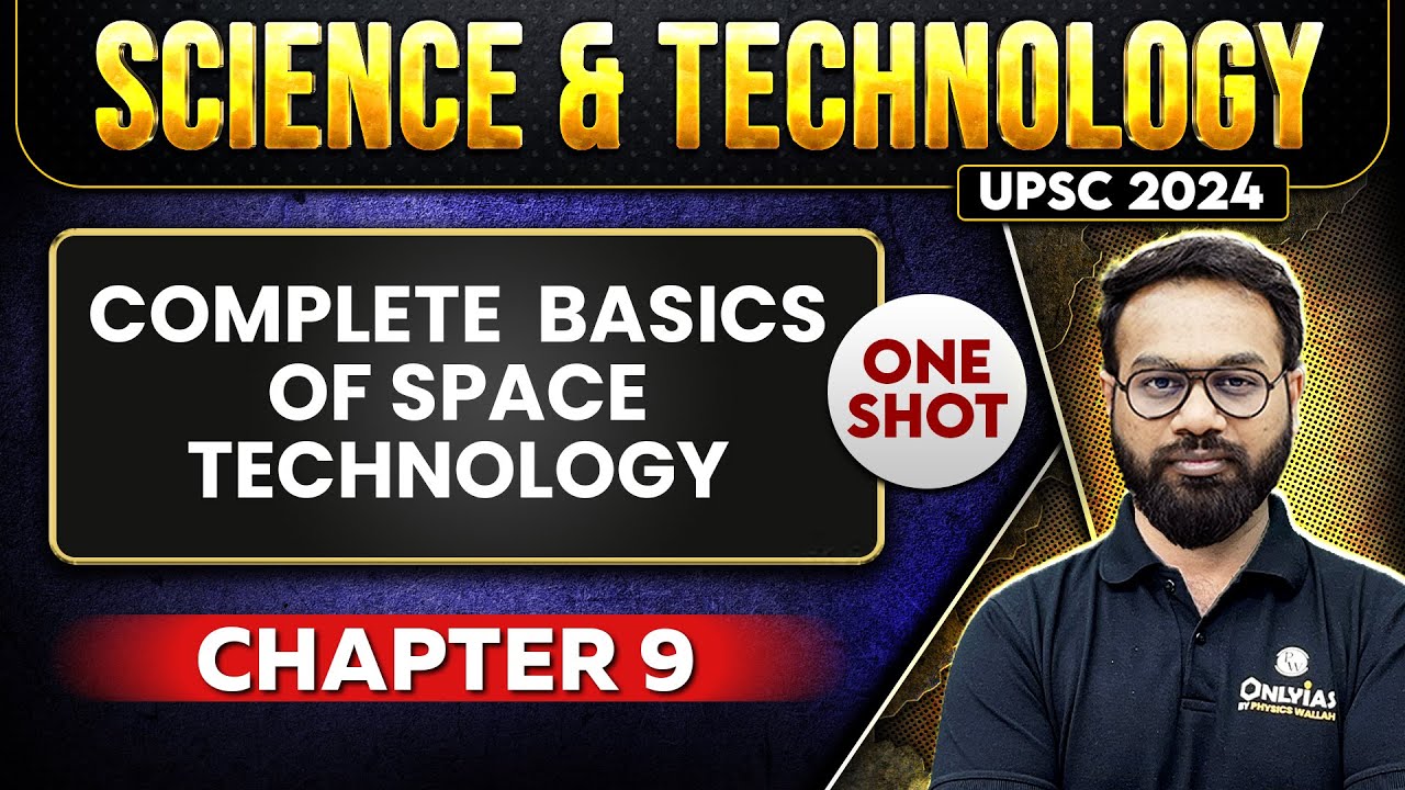 Complete Basics of Space Technology FULL CHAPTER | Chapter 9 | Complete ...