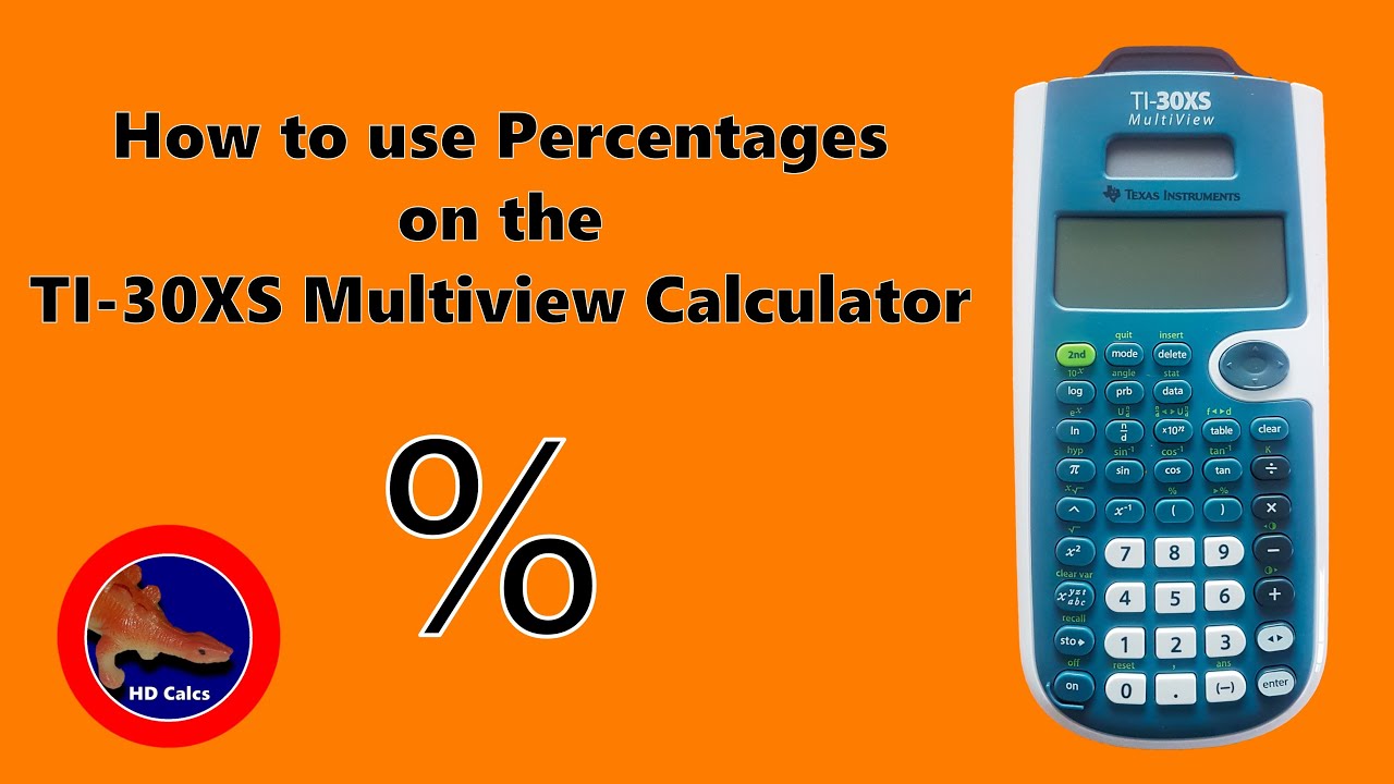 How To Use Percentages On The TI 30XS Multiview Calculator YouTube How To Use Percentages On The TI 30XS Multiview Calculator YouTube
