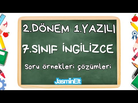 7. SINIF İNGİLİZCE 2.DÖNEM 1.YAZILI