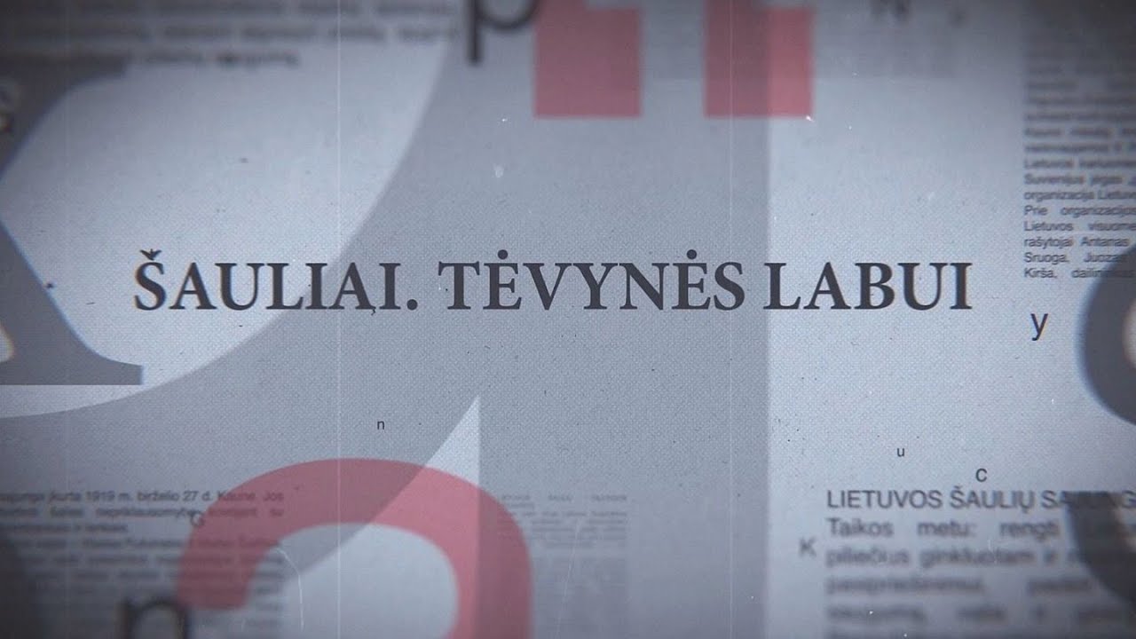 Šauliai. Tėvynės labui 2019-09-22 - YouTube