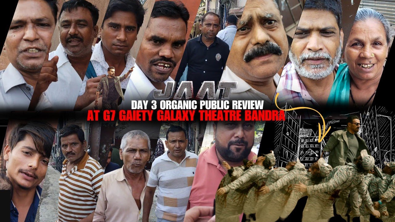 JAAT || Day 3 Organic Public Review || At G7 Gaiety Galaxy Theatre ...