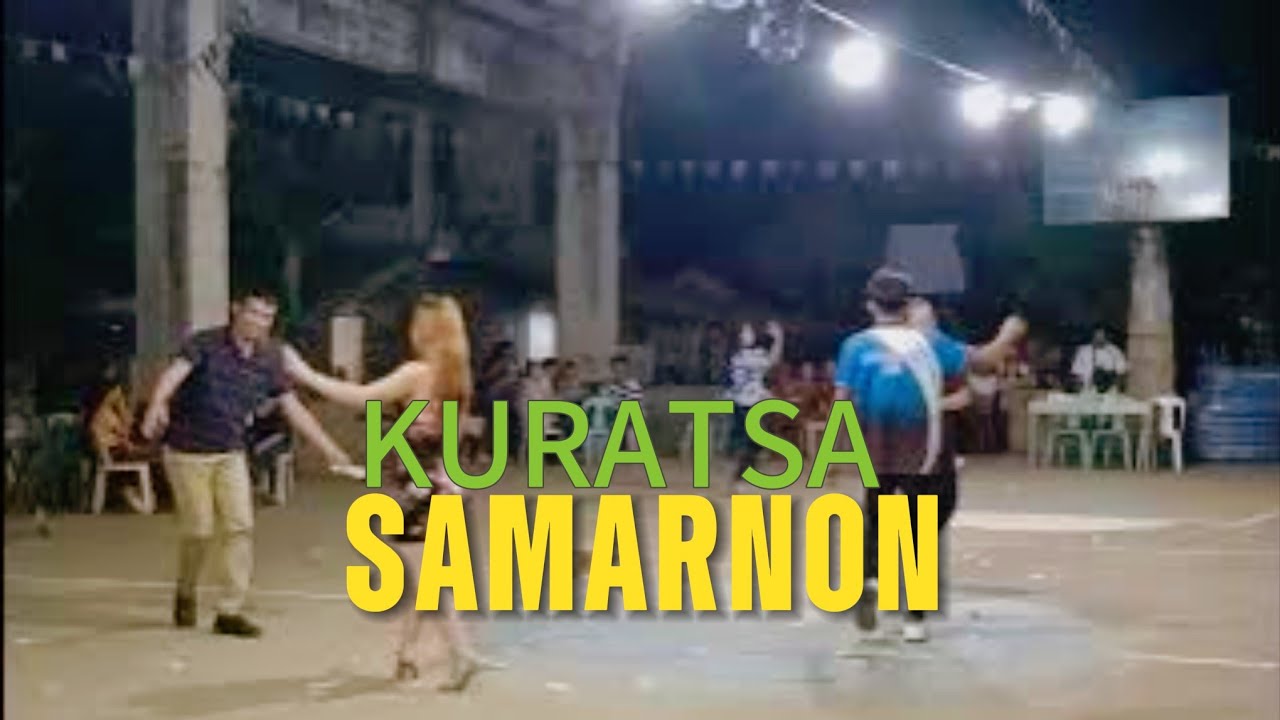 Kuratsa Samarnon. - YouTube