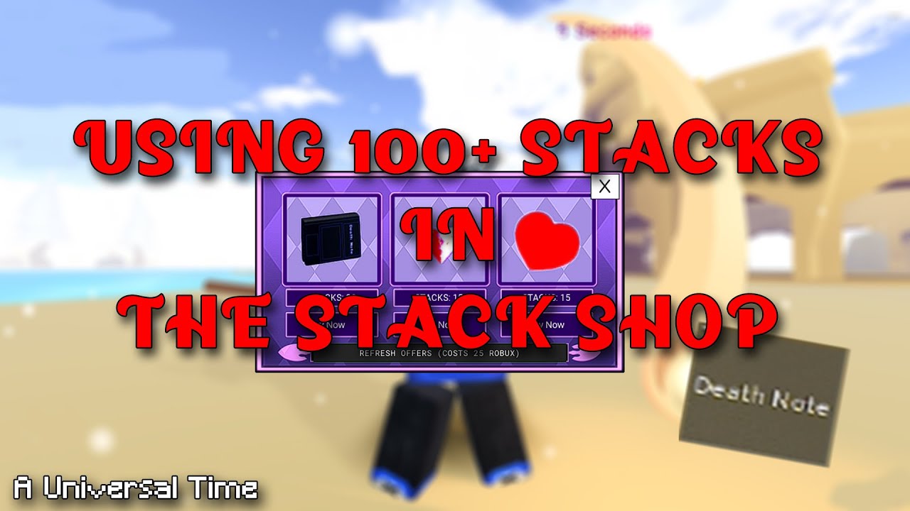 GETTING ITEMS IN SHOP STACK SYSTEM - A Universal Time - YouTube