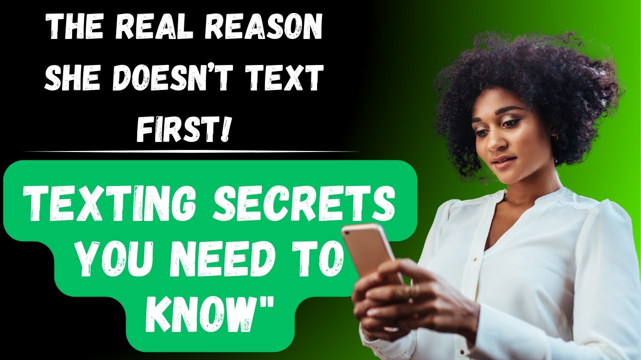 Why She NEVER Texts First (But Always Replies!) - YouTube