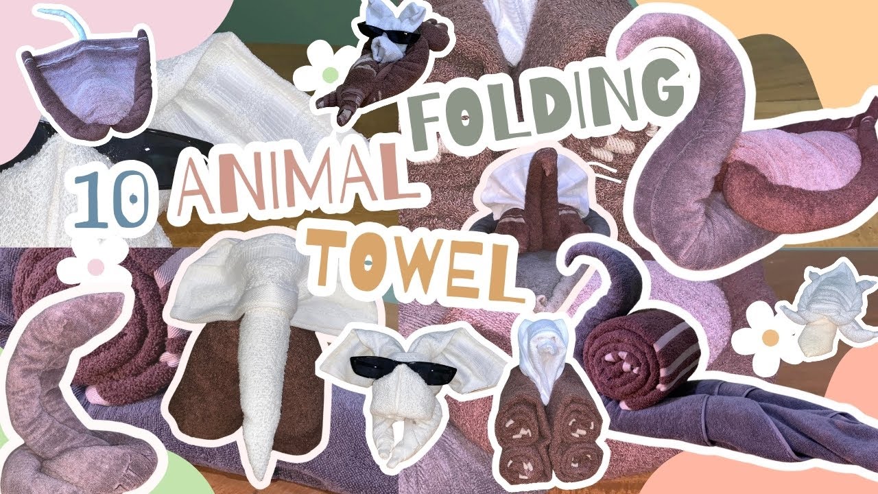 How to make Towel Animal Folding | 10 Animal Folding - YouTube