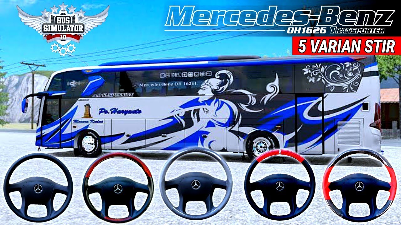 KODENAME STIR BUSSID TERBARU !! BUSSID V3.7.1 !! Stir mercy oh1626 5 ...