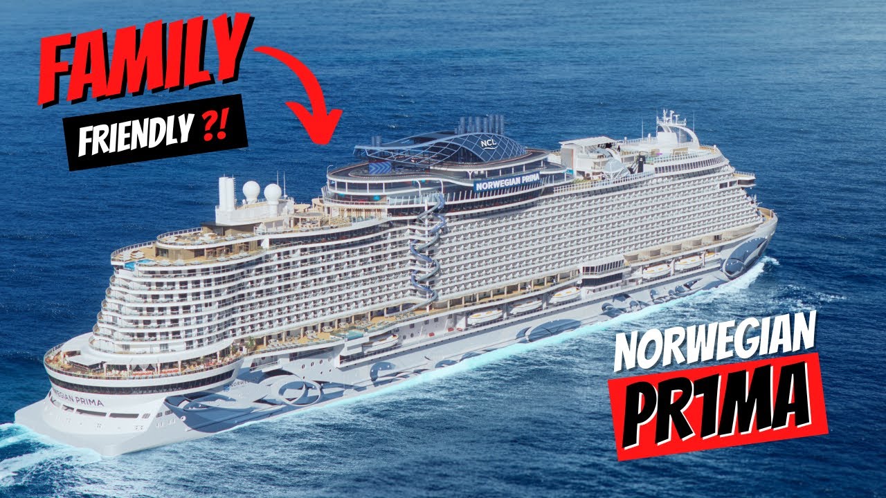 Worth the HYPE?! Is Norwegian Prima FAMILY FRIENDLY? Our Breakdown may ...