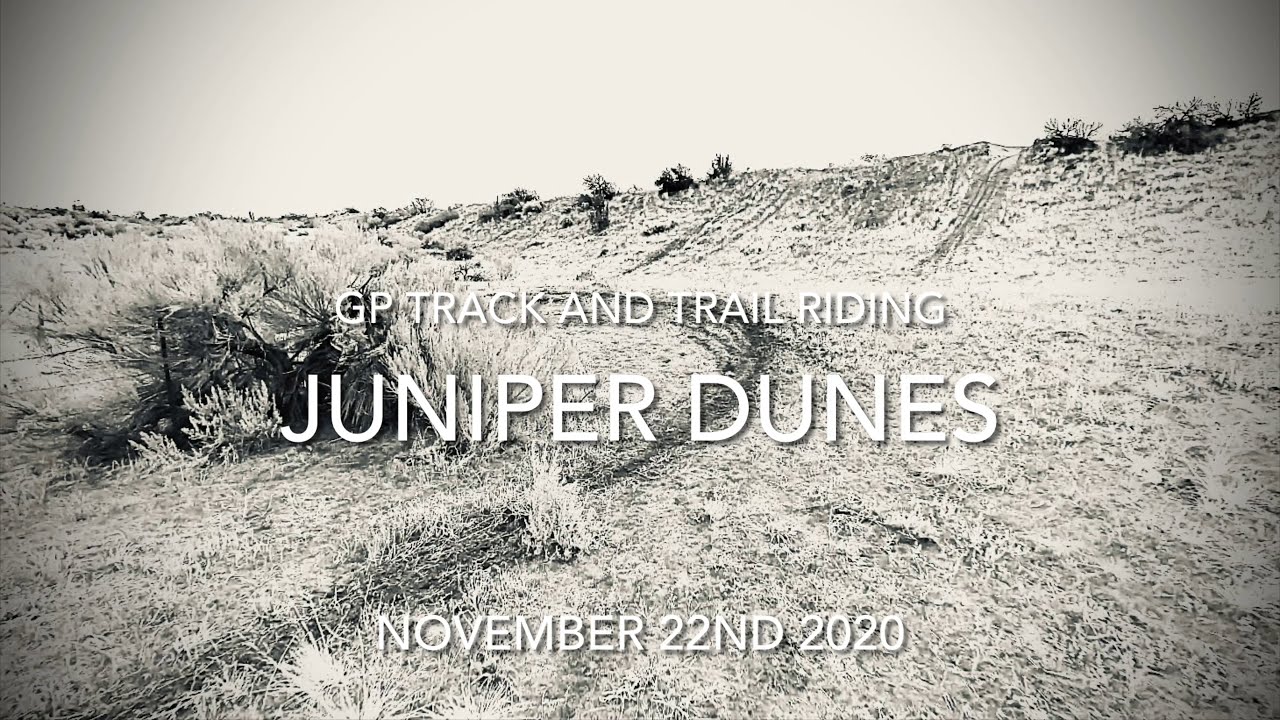 Juniper Dunes GP Track and Trail Ride YZ450FX - YouTube