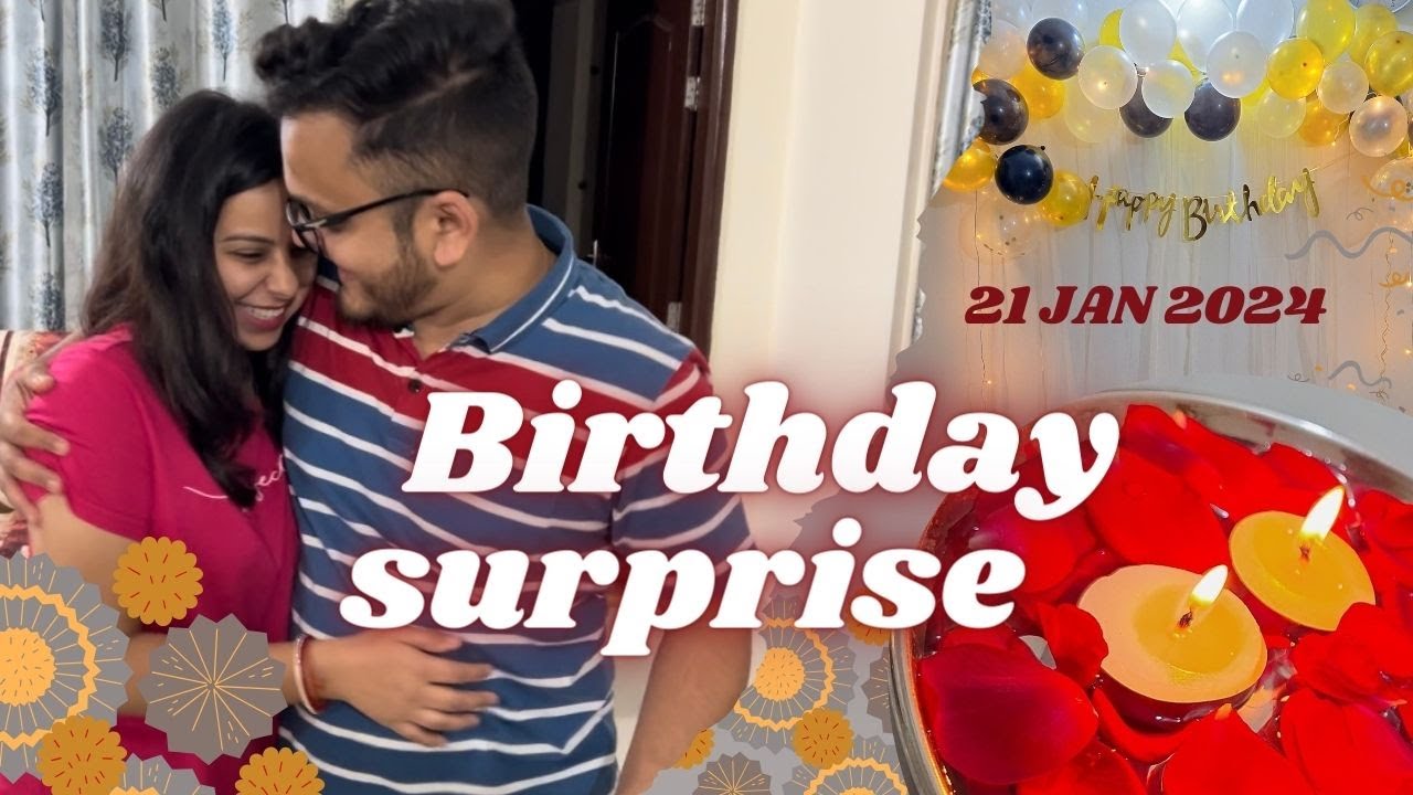How I Surprised My Husband On His First Birthday After Our Marriage how-i-surprised-my-husband-on-his-first-birthday-after-our-marriage