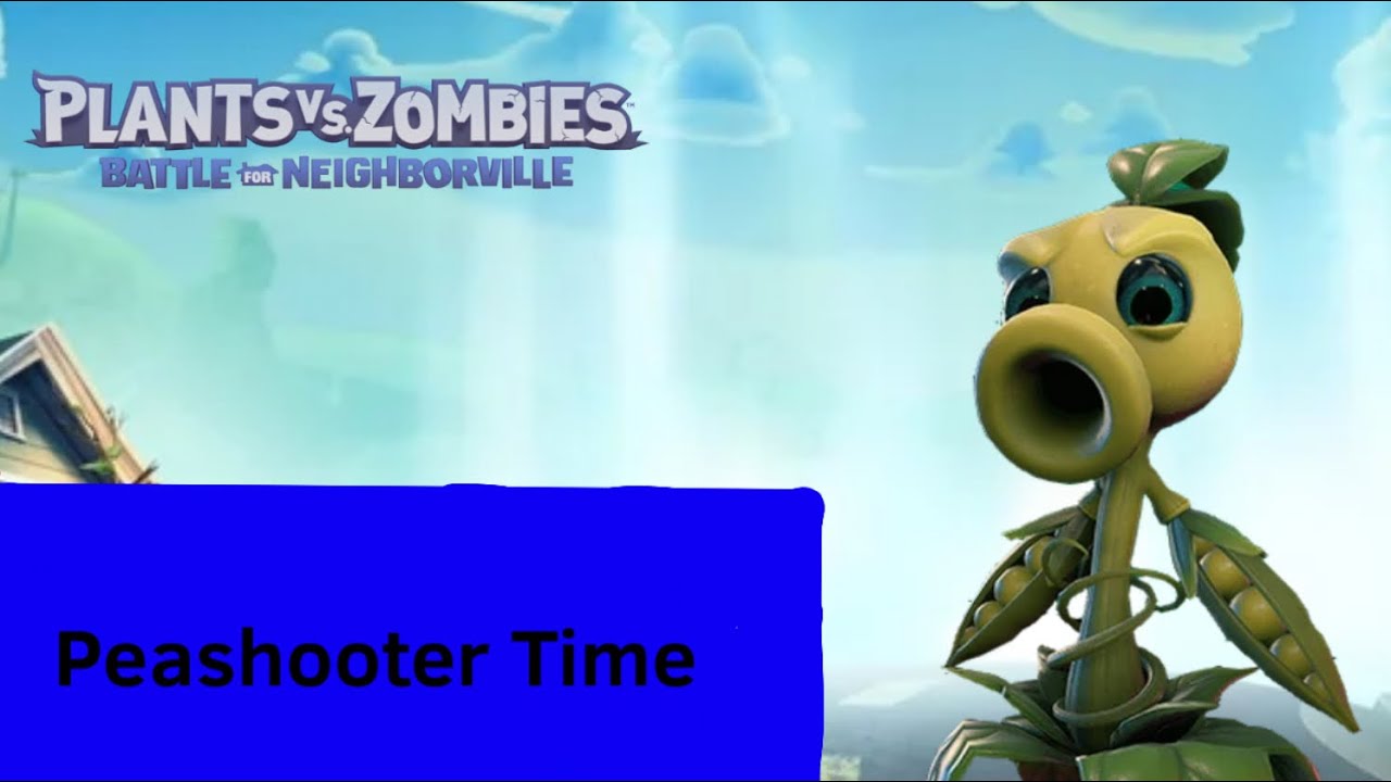 PvZ BFN . Gameplay . Peashooter time - YouTube