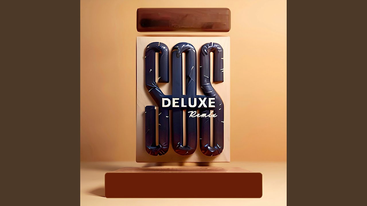 SOS (Deluxe Remix) - YouTube