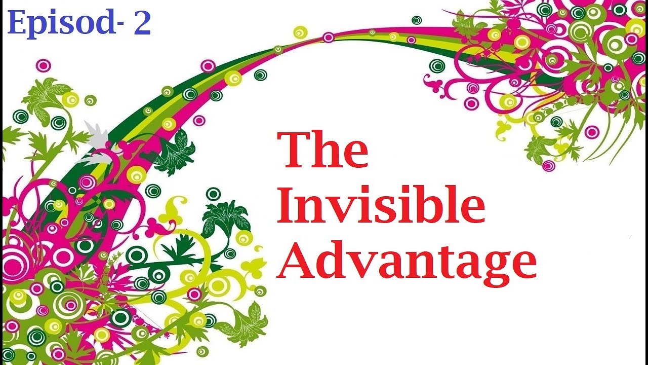 The Invisible Advantage by Mr.Rudra Dasgupta - YouTube