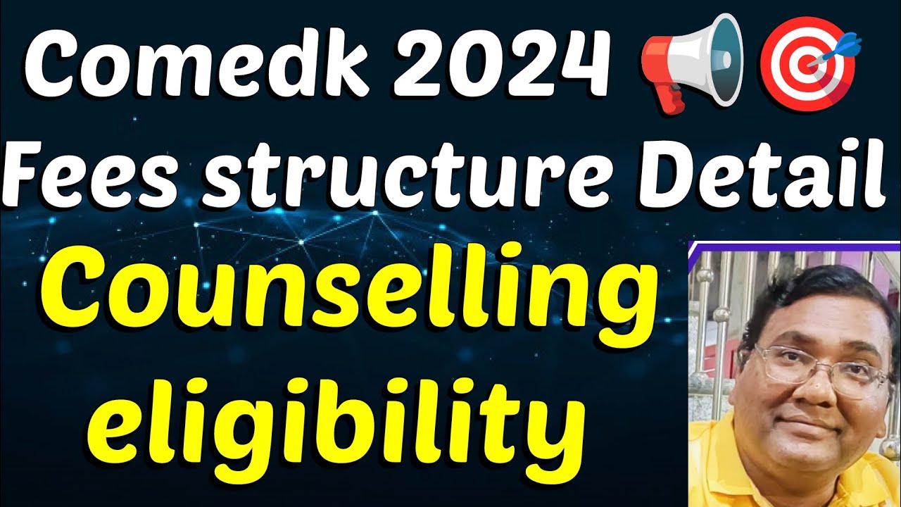 Comedk college fees structure|COMEDK result 2024|Comedk cut off|Comedk ...