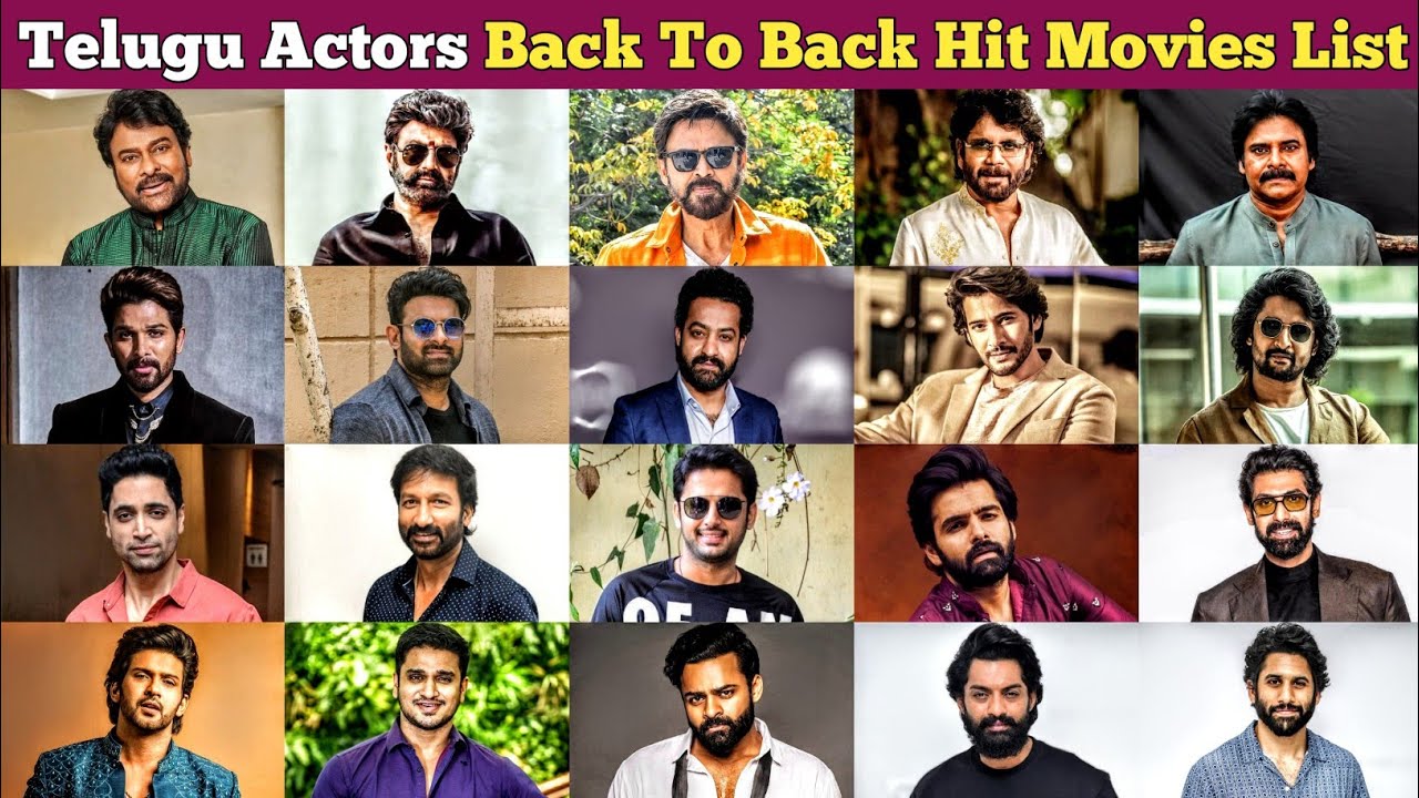 Telugu Actors Back To Back Hit Movies List - YouTube