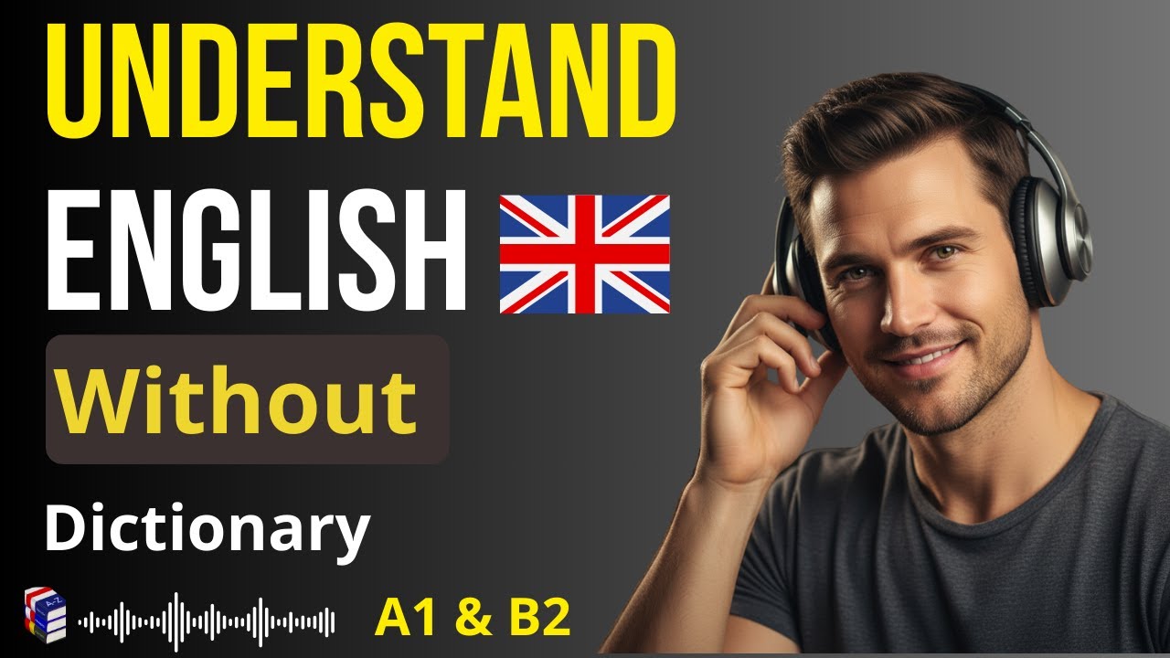 How to Understand English Words Without a Dictionary | Daily Speaking ...