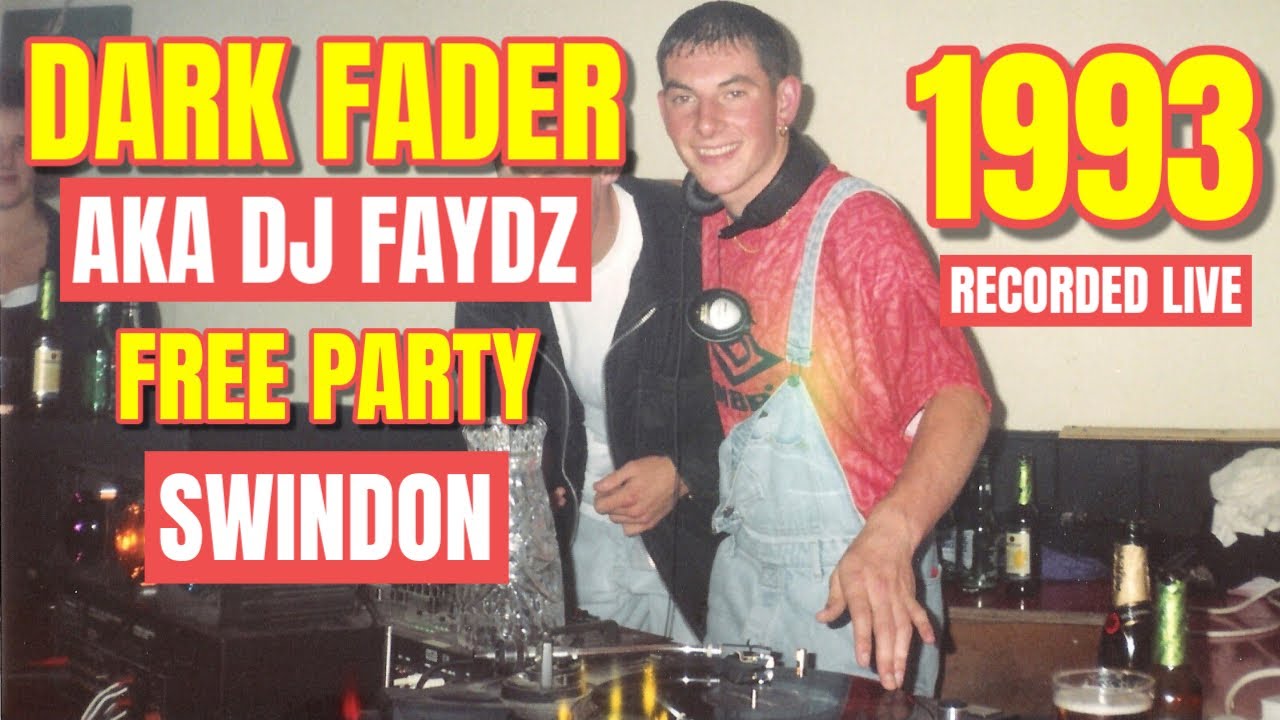 DJ FAYDZ (Dark Fader) FREE PARTY, SWINDON 1993 - YouTube