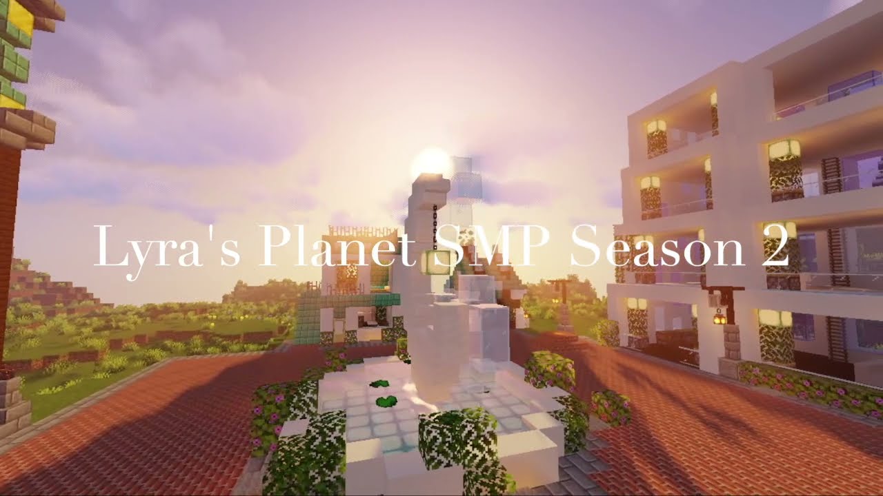 Lyra's Planet SMP Season 2 - YouTube