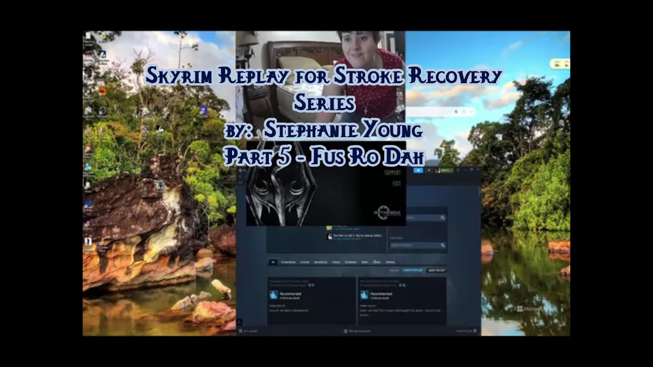 Skyrim Replay for Stroke Recovery Part 5 - Fus Ro Dah - YouTube