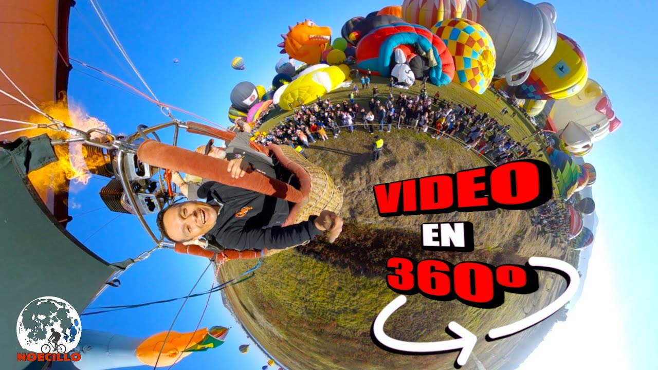 Volando En Globo Aerostatico en el FIG 2023 EXPERIENCIA EN 360 GRADOS ...