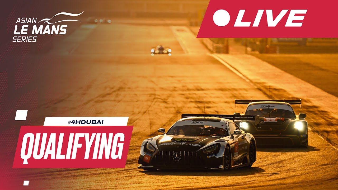 2024 - 2025 | LIVE | Asian Le Mans Series | 4 Hours of Dubaï ...